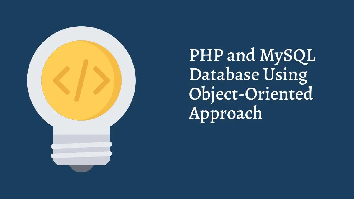 PHP MySQL Object-Oriented Programming (Bangla) | Sikkhon PHP MySQL Object-Oriented Programming (Bangla) | Sikkhon