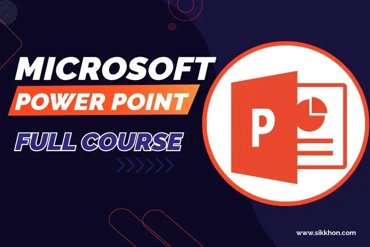 MS PowerPoint Full Course (Bangla) | Sikkhon | Sikkhon